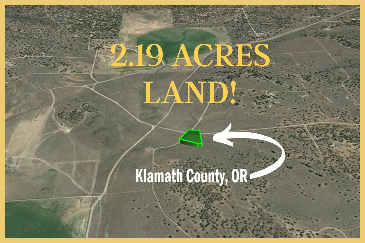 2.19 acres in Klamath County, Oregon